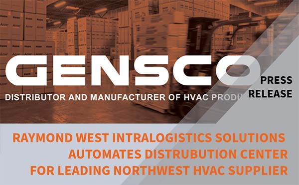 Raymond West Intralogistics Solutions Automates Distribution Center for ...